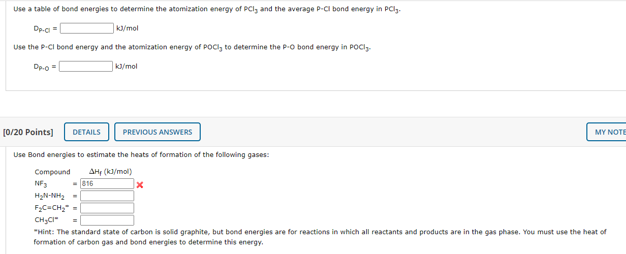 Solved Use a table of bond energies to determine the | Chegg.com