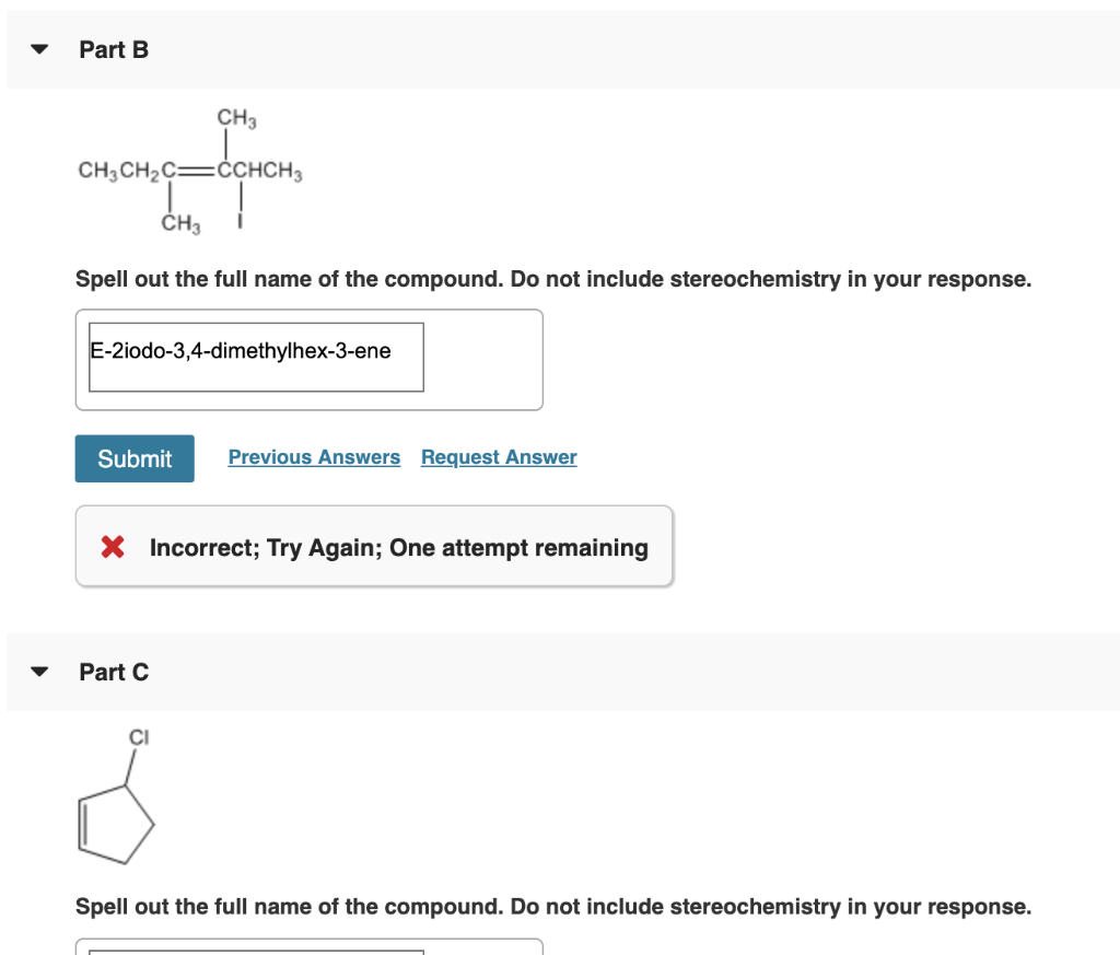 Solved Part B CH3CH2C=CCHCH3 Spell out the full name of the | Chegg.com