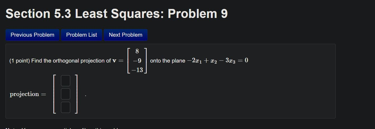 Solved Section 5.3 Least Squares: Problem 7 Previous Problem | Chegg.com