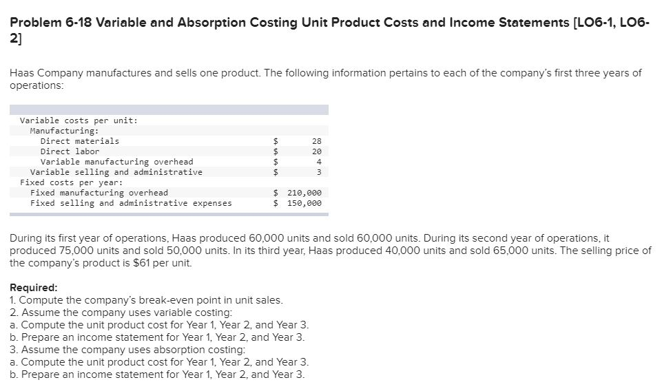 Solved Problem 6-18 Variable and Absorption Costing Unit | Chegg.com
