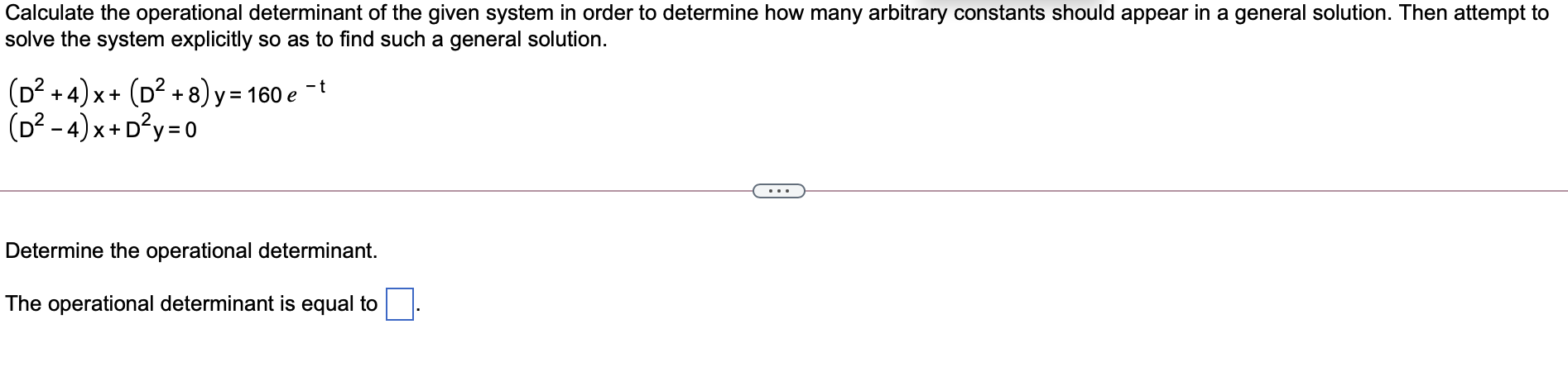 Solved Calculate the operational determinant of the given | Chegg.com
