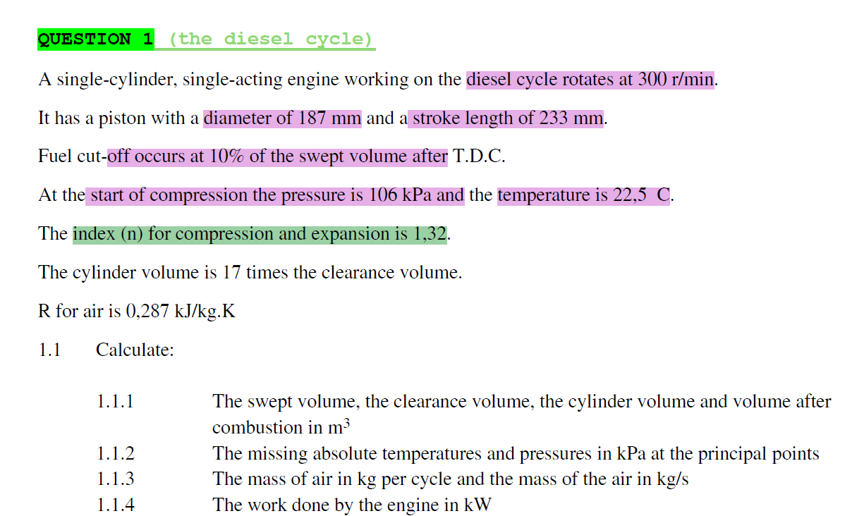 Solved QUESTION 1 (the diesel cycle) ﻿A single-cylinder, | Chegg.com