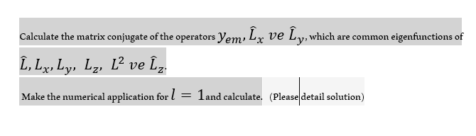 Calculate the matrix conjugate of the operators | Chegg.com