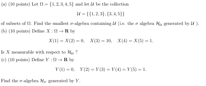 Solved (a) (10 points) Let Ω={1,2,3,4,5} and let U be the | Chegg.com