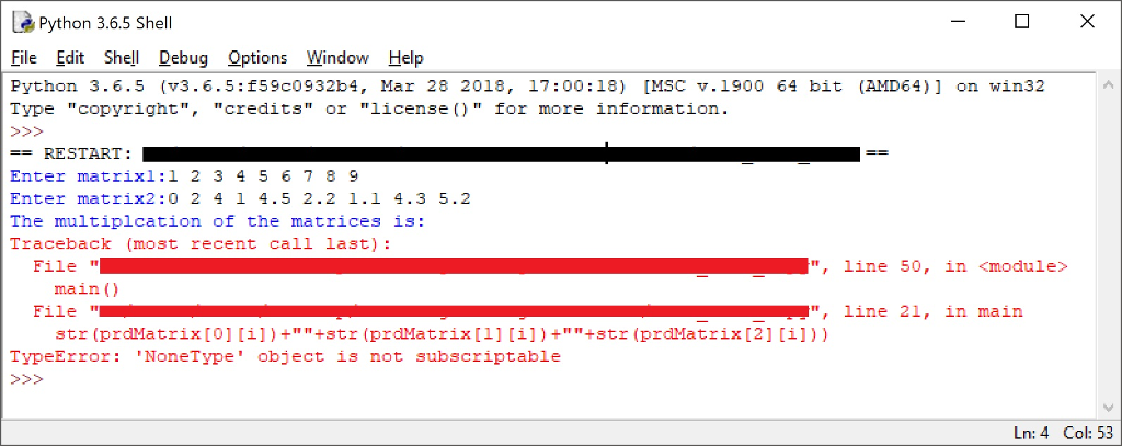 Solved Python Algebra Multiply Two Matrices Write A