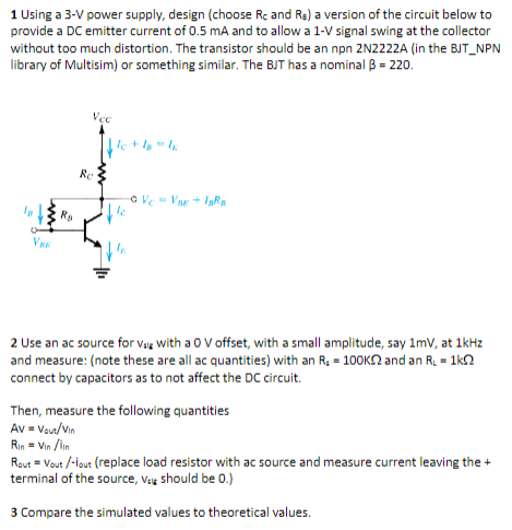 1 Using a 3-V power supply, design (choose Re and Re) | Chegg.com