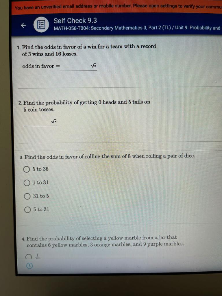 Solved You have an unverified email address or mobile | Chegg.com