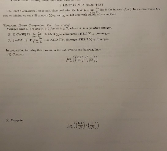 Solved 2. LIMIT COMPARISON TEST The Limit Comparison Test is | Chegg.com
