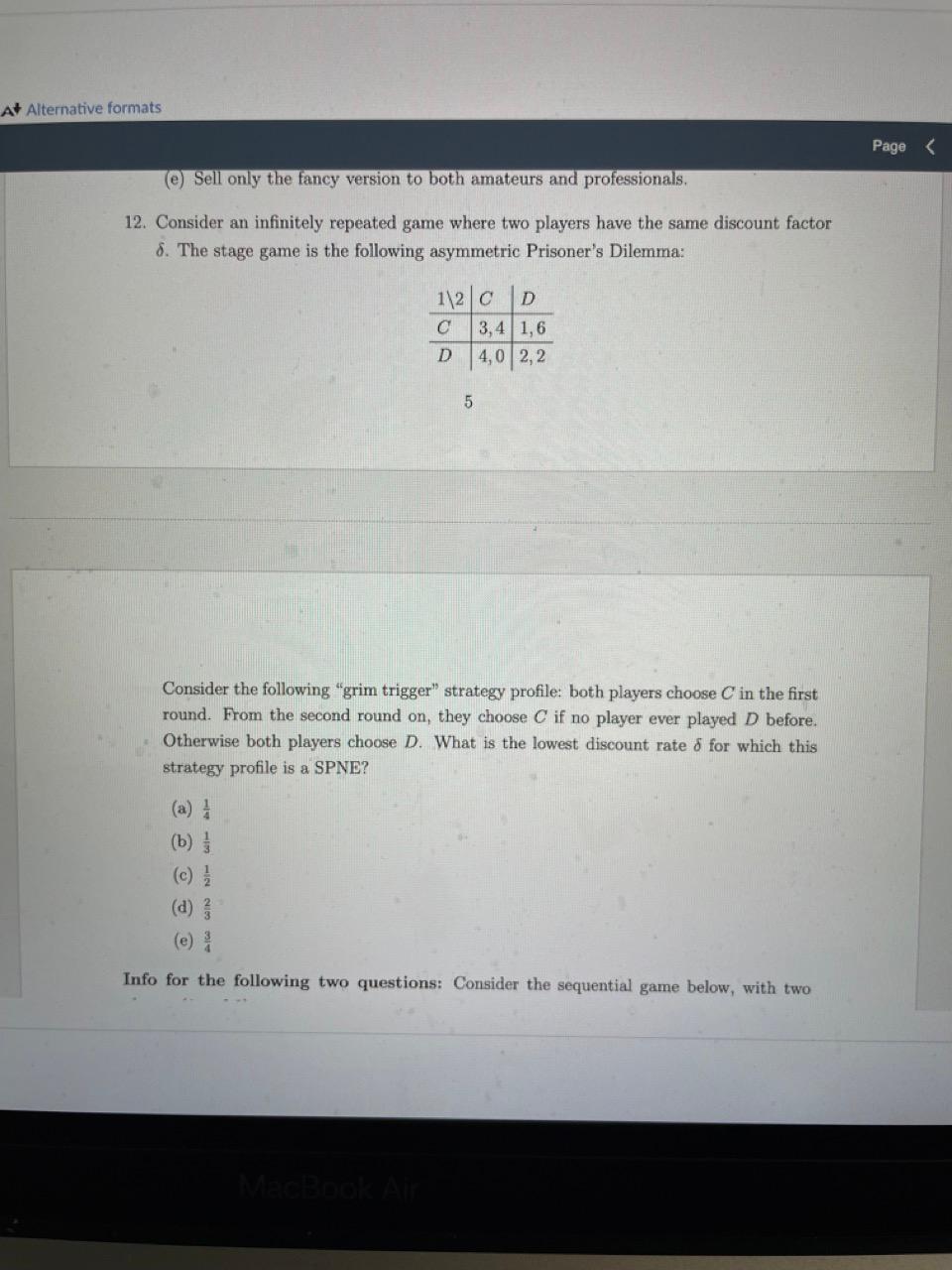 Solved 12. Consider an infinitely repeated game where two | Chegg.com