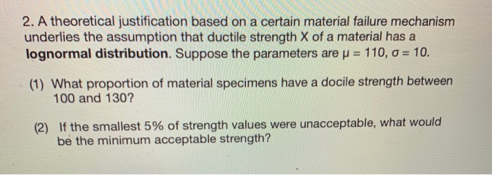 Solved 2. A theoretical justification based on a certain | Chegg.com Solved 2. A theoretical justification based on a certain | Chegg.com