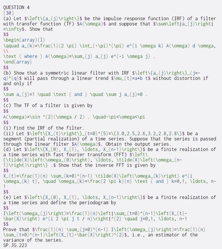 Solved QUESTION 4 [30] (a) Let $\left\{a_{j}\right\}$ be the | Chegg.com