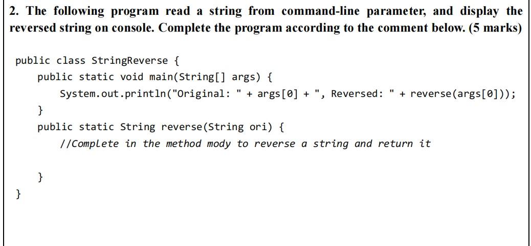 Solved 2. The following program read a string from | Chegg.com
