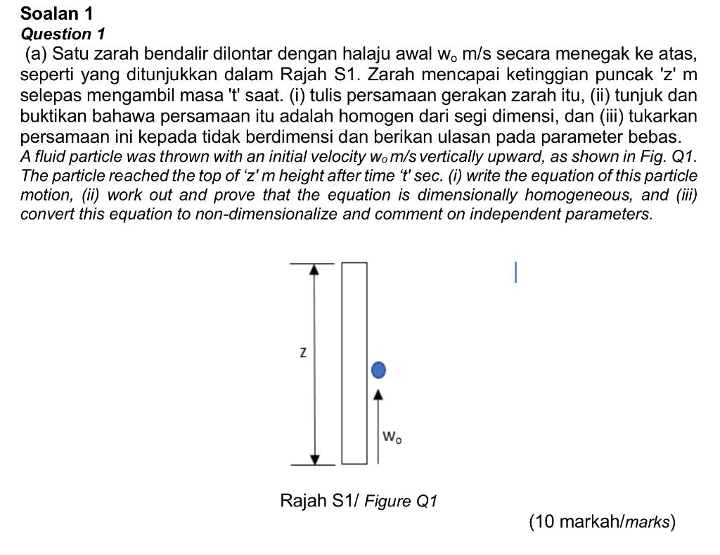 Solved Soalan 1 Question 1 (a) Satu zarah bendalir dilontar | Chegg.com