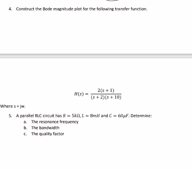 Solved 4. Construct the Bode magnitude plot for the | Chegg.com