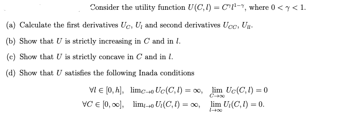 Solved Consider the utility function U(C,l)=Cγl1−γ, where | Chegg.com