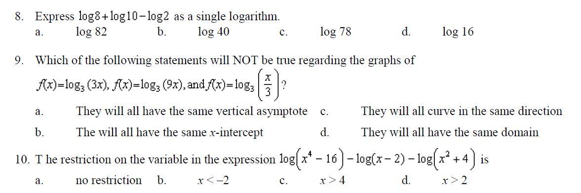 Solved 8. Express log8+log10-log2 as a single logarithm. log | Chegg.com