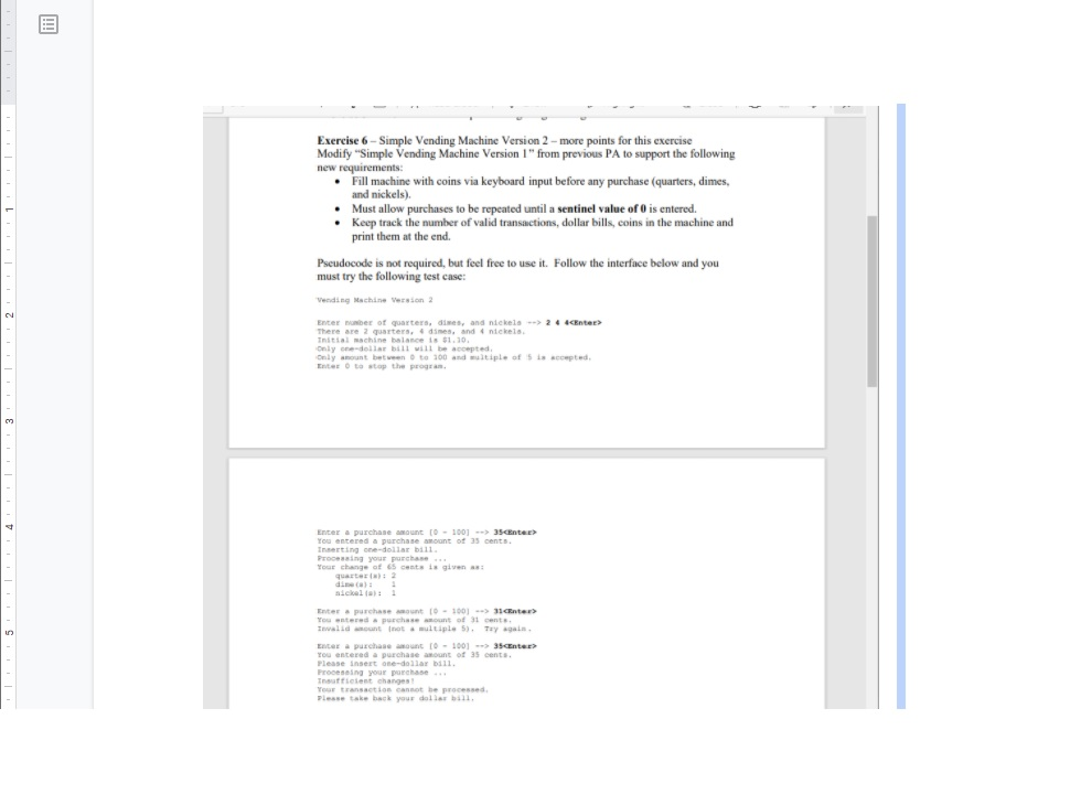 Solved Exercise 6-Simple Vending Machine Version 2 - more | Chegg.com