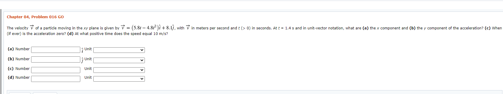 Solved Chapter 04, Problem 016 GO The velocity of a | Chegg.com