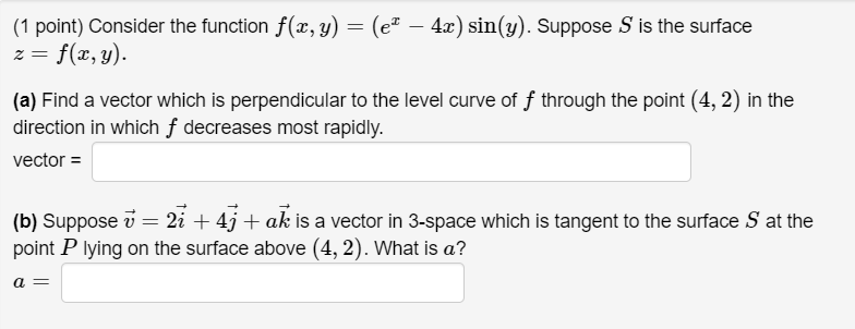 Solved (1 point) Consider the function f(x, y) = (e? – 4x) | Chegg.com