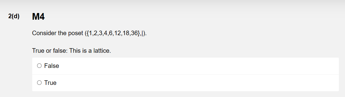 Solved Consider the poset ({1,2,3,4,6,12,18,36},∣). True or | Chegg.com Solved Consider the poset ({1,2,3,4,6,12,18,36},∣). True or | Chegg.com