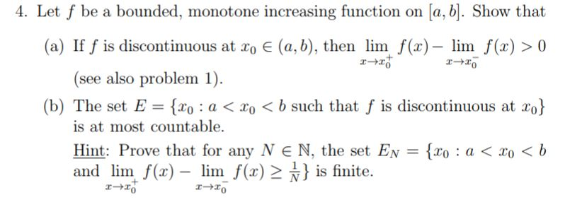 Solved Let f be a bounded, monotone increasing function on | Chegg.com