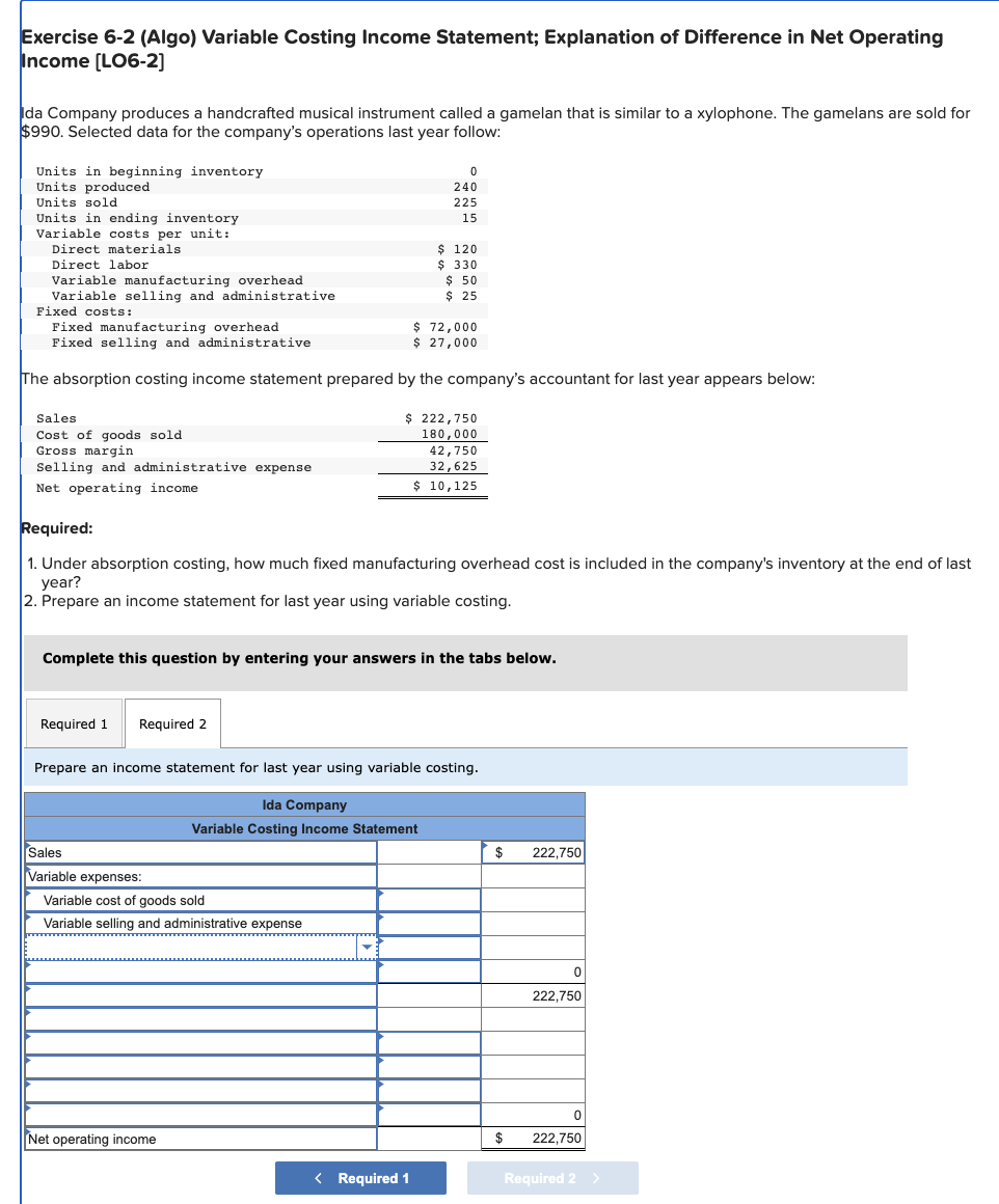 Solved Exercise 6-2 (Algo) Variable Costing Income | Chegg.com