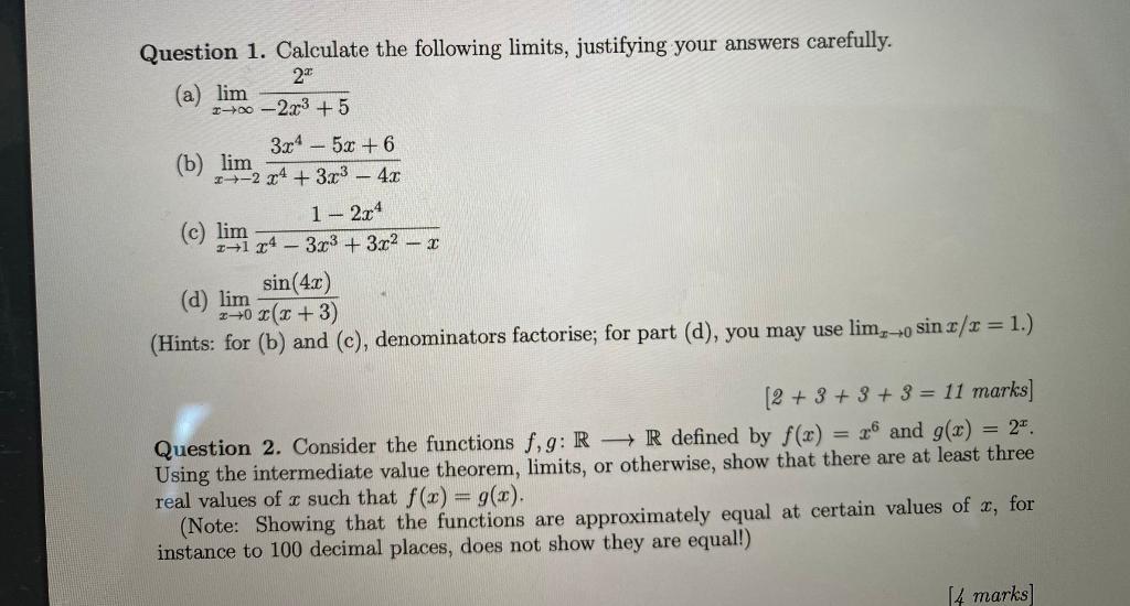 Solved Question 1. Calculate the following limits, | Chegg.com