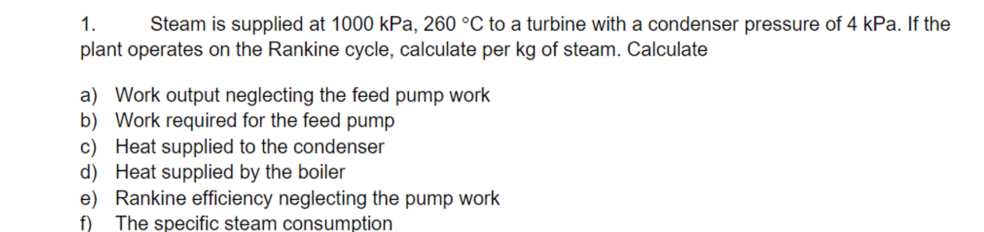 Solved 1. ﻿Steam is supplied at | Chegg.com