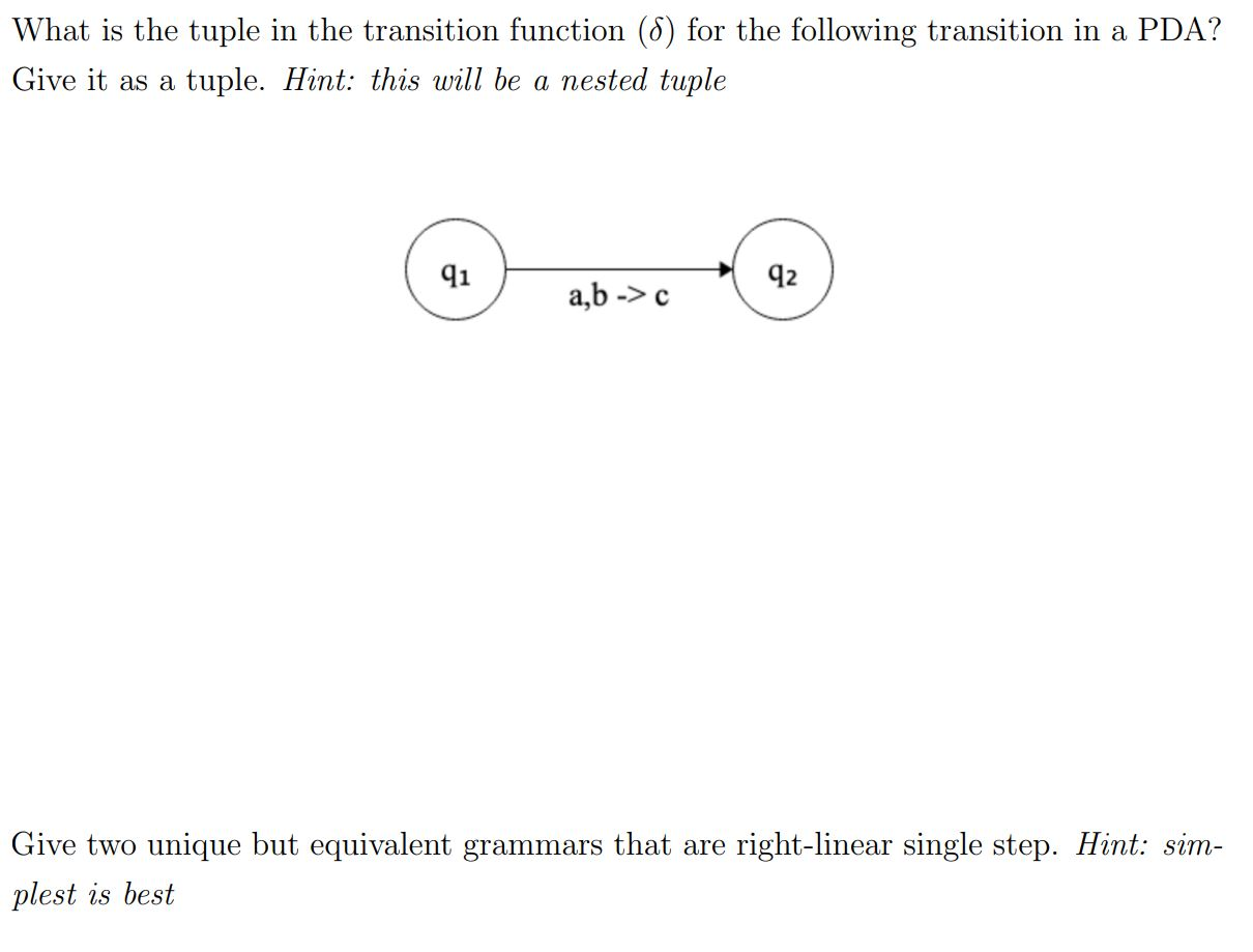 Solved What is the tuple in the transition function (8) for | Chegg.com
