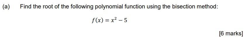 Solved Find the root of the following polynomial function | Chegg.com