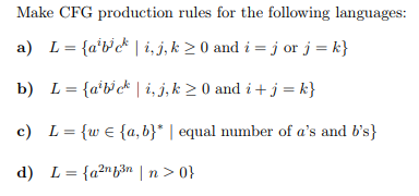 Solved Make CFG production rules for the following languages | Chegg.com