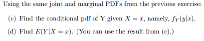 Using the same joint and marginal PDFs from the | Chegg.com