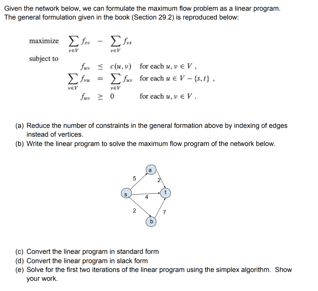 Given the network below, we can formulate the maximum | Chegg.com