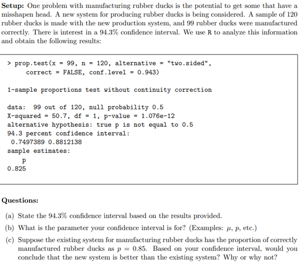 Solved Setup: One problem with manufacturing rubber ducks is | Chegg.com