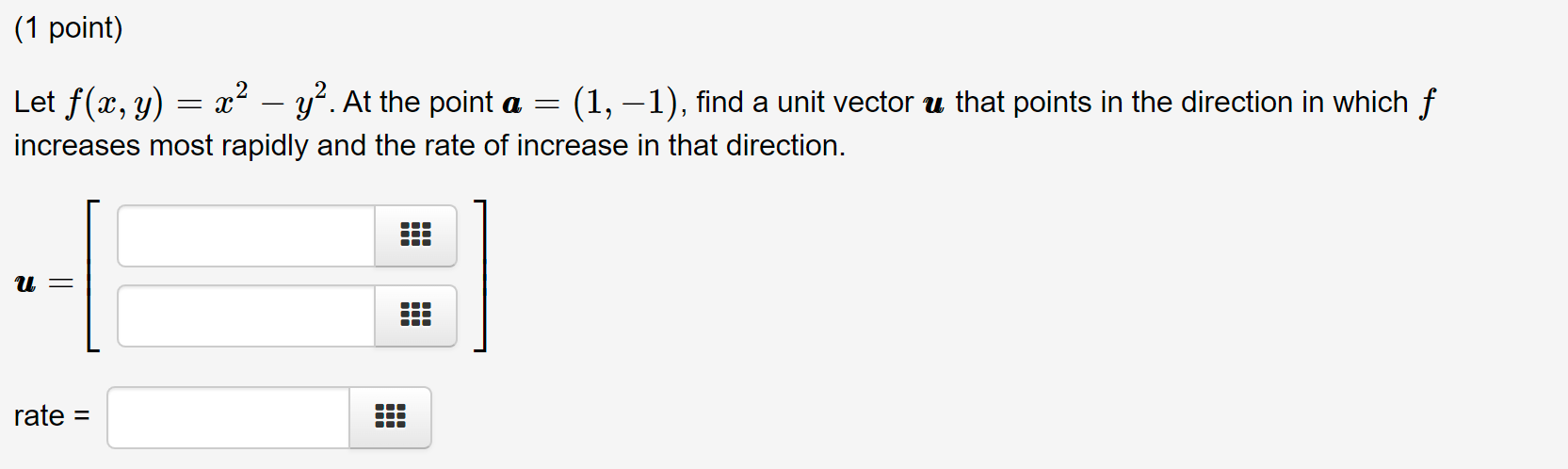 Solved Let f(x,y)=x2−y2. At the point a=(1,−1), find a unit | Chegg.com