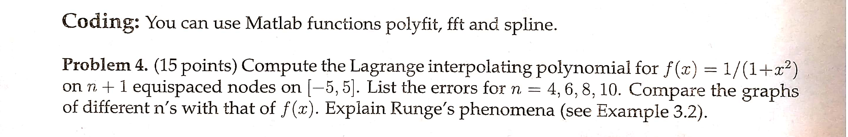 Solved Coding You Can Use Matlab Functions Polyfit Fft And