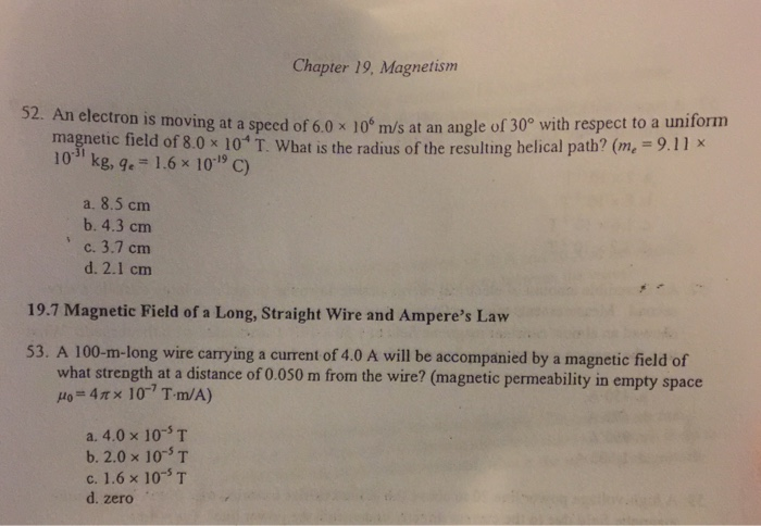Solved Chapter 19, Magnetism ectron is moving at a speed of | Chegg.com