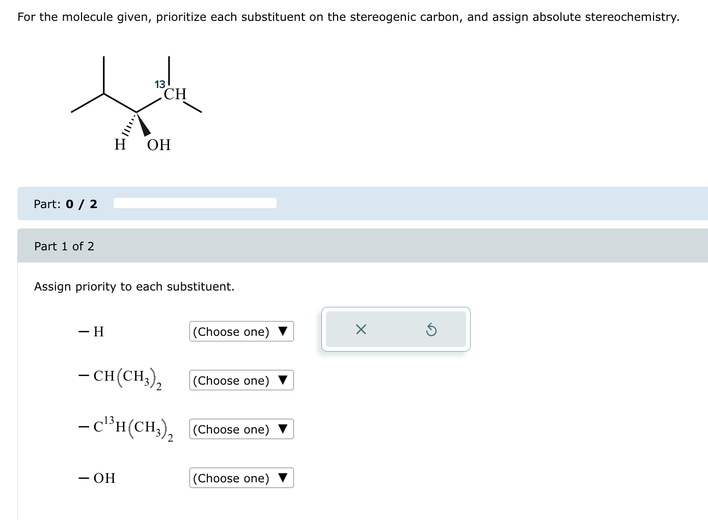 Solved For the molecule given, prioritize each substituent | Chegg.com