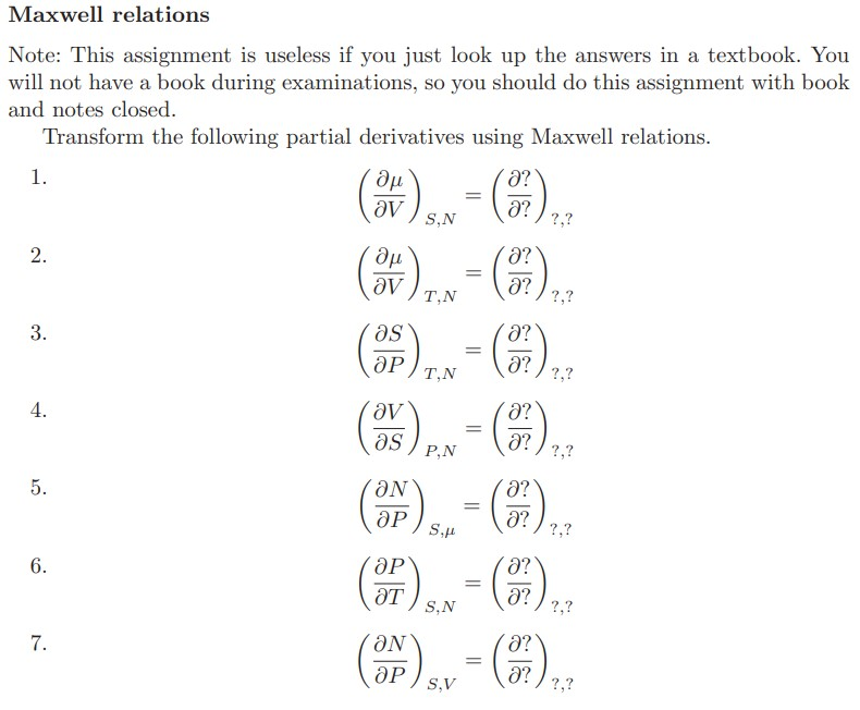 Solved Maxwell relations Note: This assignment is useless if | Chegg.com