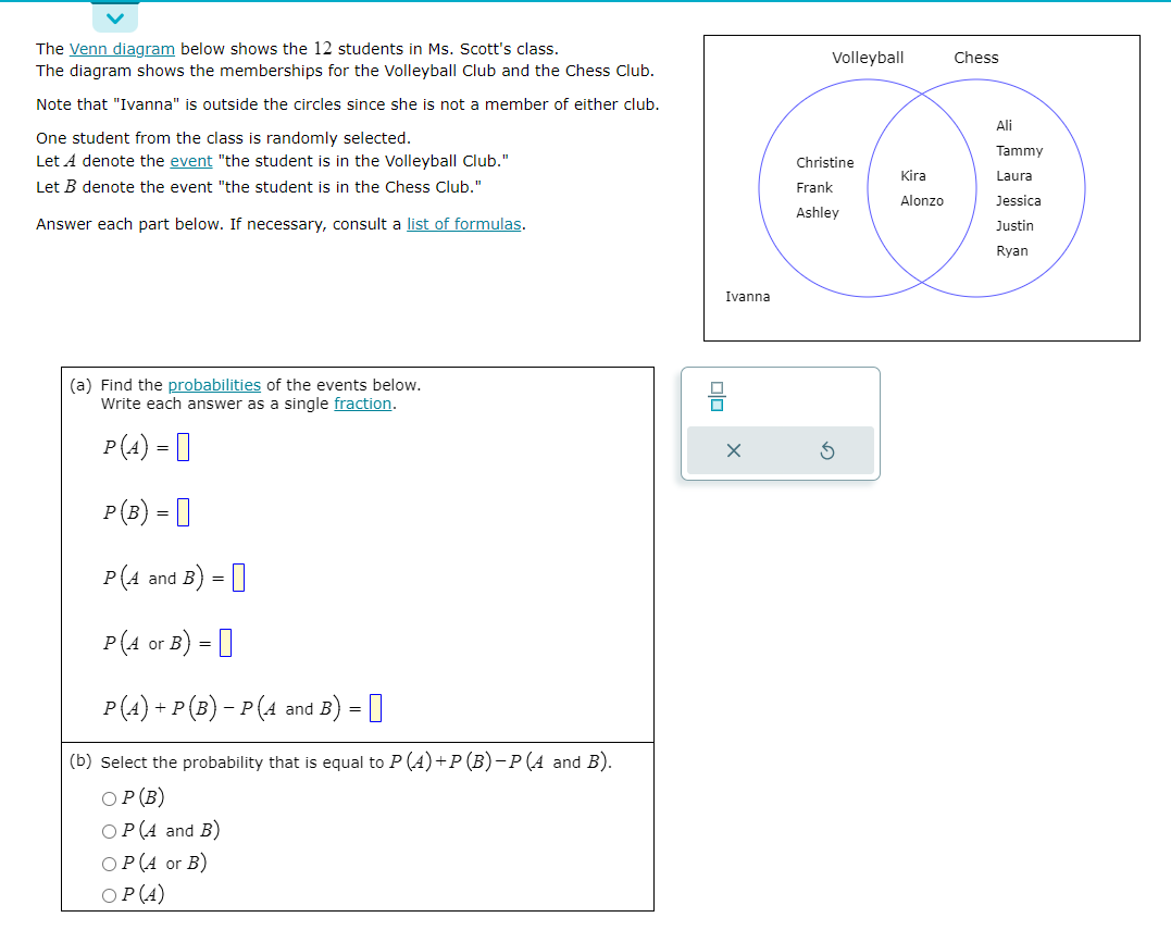 Solved The Venn diagram below shows the 12 students in Ms. | Chegg.com