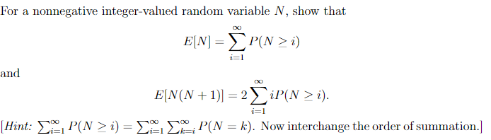 Solved For a nonnegative integer-valued random variable N, | Chegg.com