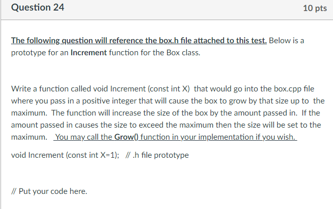 Solved The following question will reference the box.h file | Chegg.com