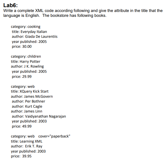 Solved Write A Complete Xml Code According Following And 