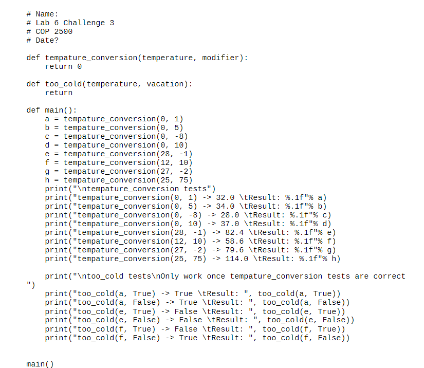 Solved \# Name: \# Lab 6 challenge 3 \# COP 2500 \# Date? | Chegg.com