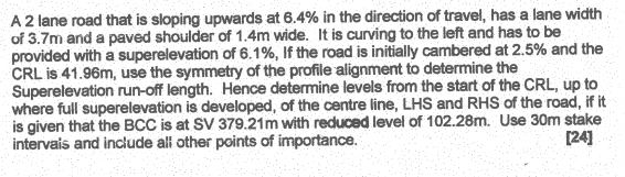 A 2 lane road that is sloping upwards at 6.4% in the | Chegg.com
