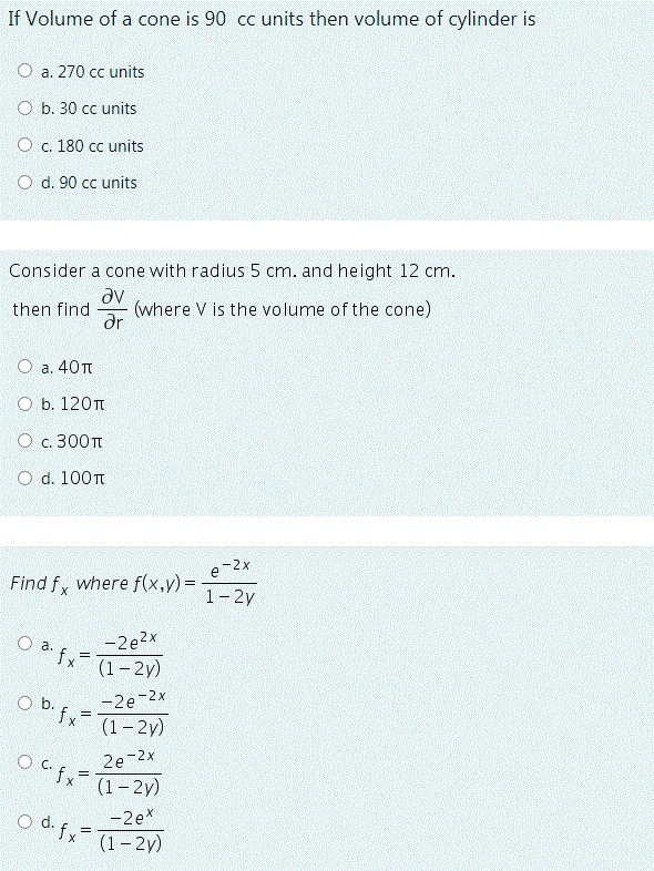Solved If Volume of a cone is 90 cc units then volume of | Chegg.com