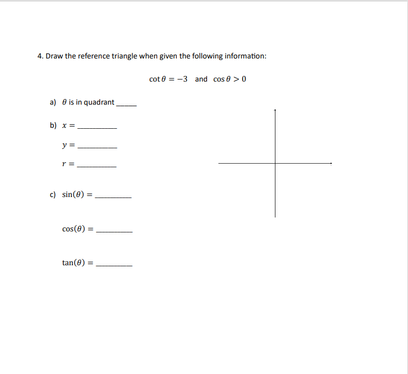 Solved 4. Draw the reference triangle when given the | Chegg.com