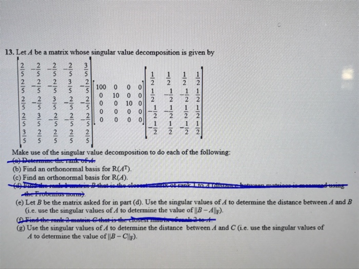 Let A be a matrix whose singular value decomposition | Chegg.com