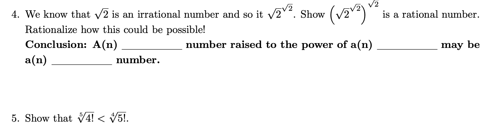 4. We know that 2 is an irrational number and so it | Chegg.com