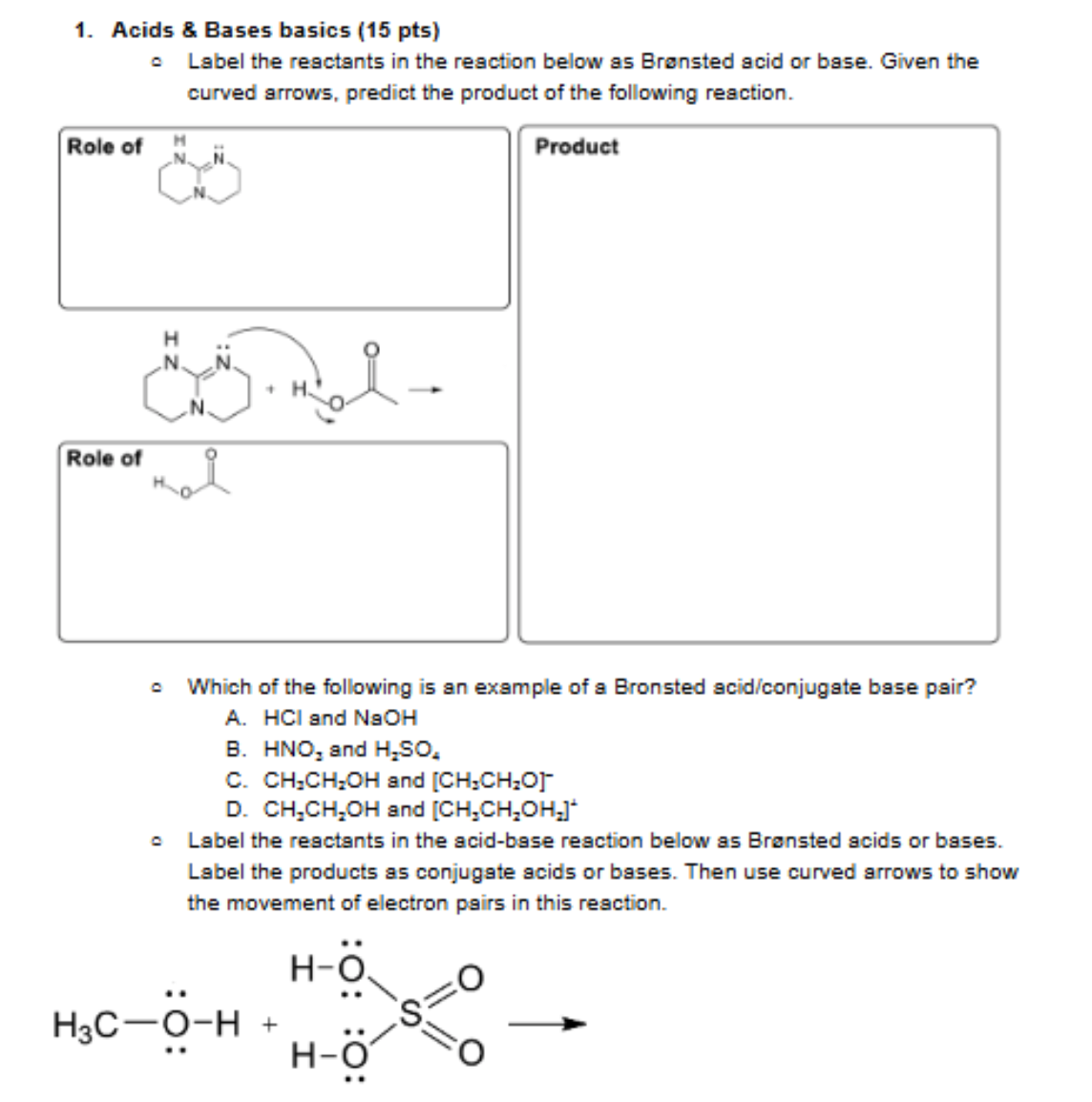 Solved Acids & Bases basics ( 15 pts)Label the reactants in | Chegg.com